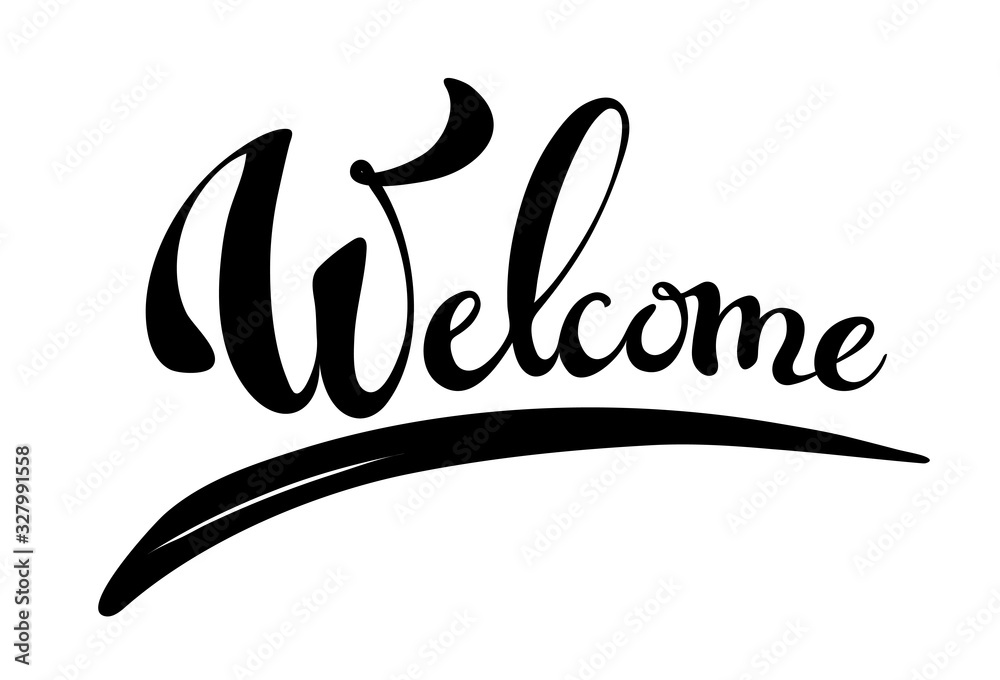 Welcome. Black handwritten text Isolated on a white background. Simple ... Welcome. Black handwritten text Isolated on a white background. Simple ...