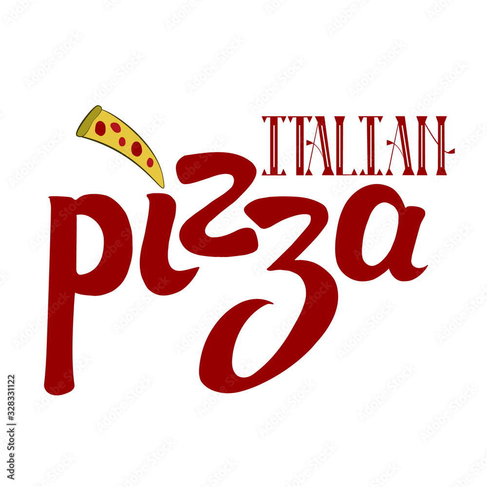Red white lettering, art text: Italian pizza. Vector illustration ...