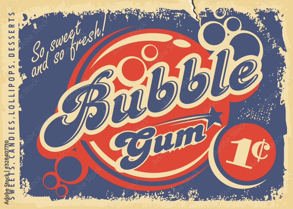 Bubble gums vintage paper poster design layout. Retro candy store ...