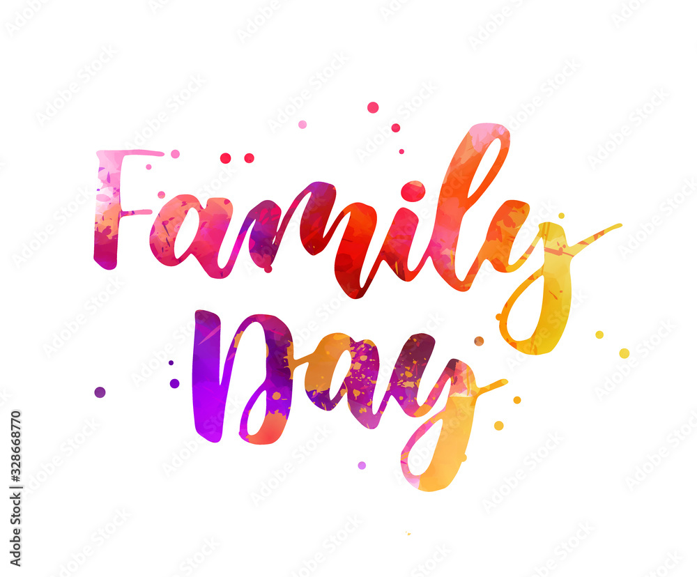 Family Day - handwritten lettering on watercolor splash Stock Vector ...