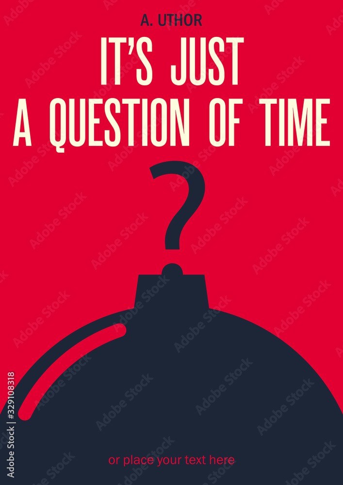 The bomb with the wick in the shape of question mark. Book cover ...