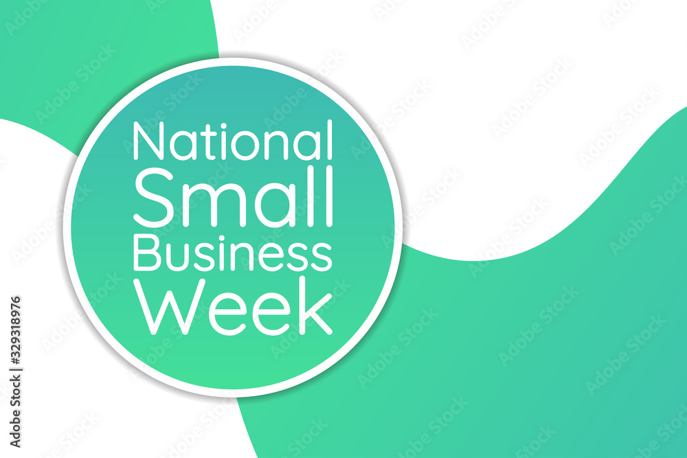 National Small Business Week. Holiday concept. Template for background ...