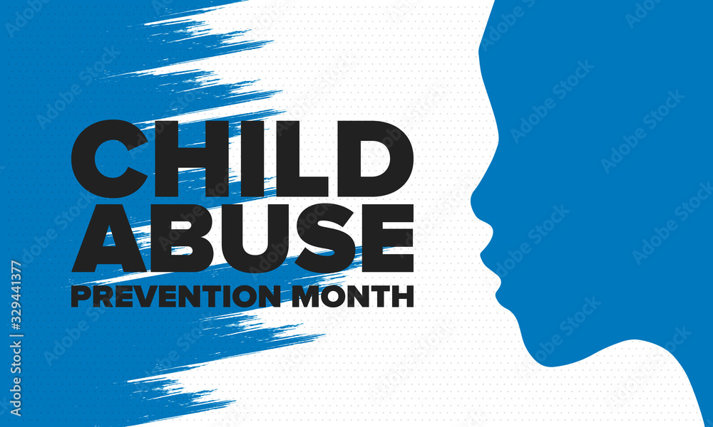 Child Abuse Prevention Month. Celebrate annual in April in United ...