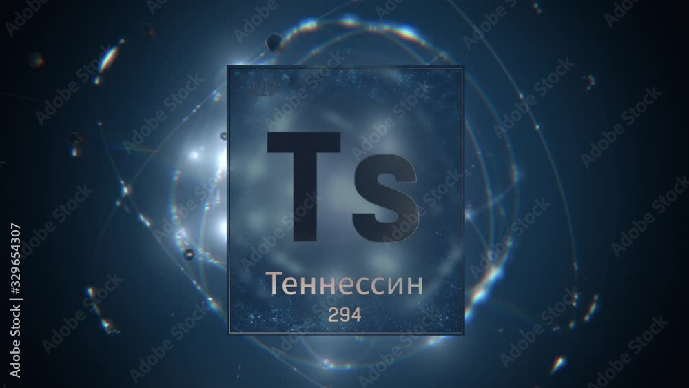 Vidéo Stock Tennessine as Element 117 of the Periodic Table. Seamlessly ...