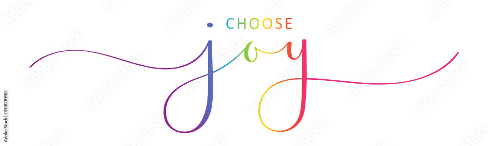 CHOOSE JOY vector rainbow-colored brush calligraphy banner with swashes ...