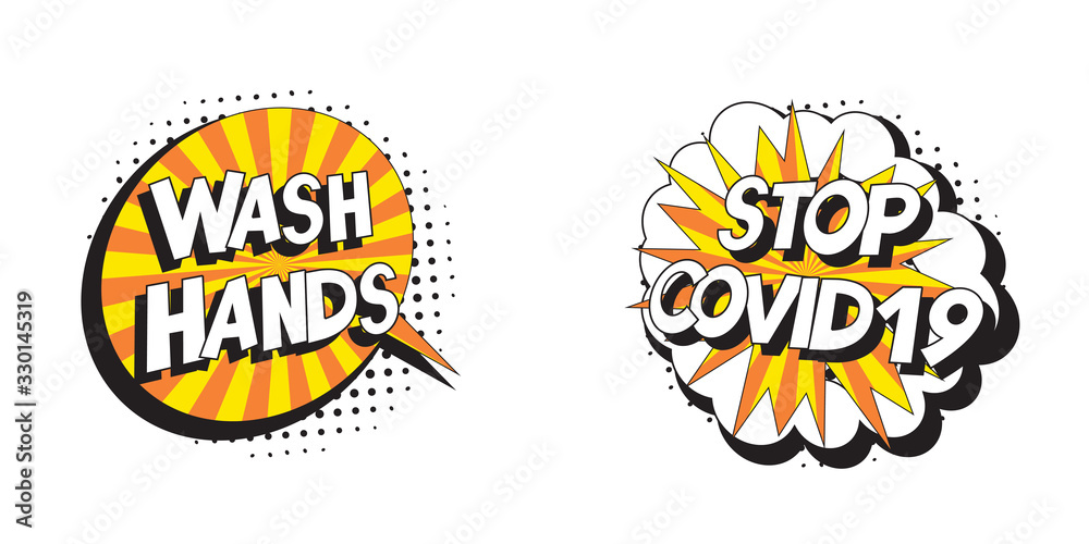 Phrases 'WASH HANDS' & 'STOP COVID19' in retro pop art style in comics ...