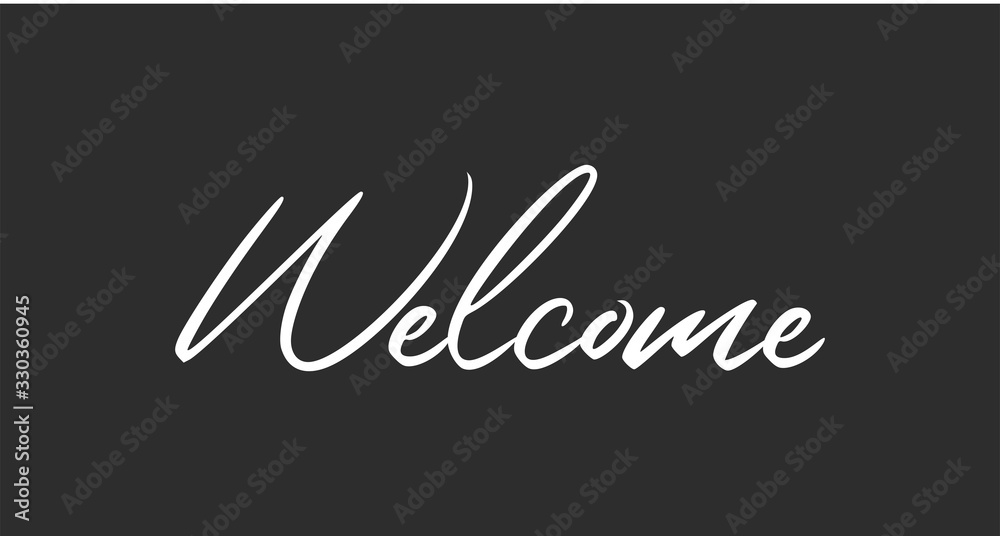 Welcome lettering sign. Typographic text. Stock Vector | Adobe Stock