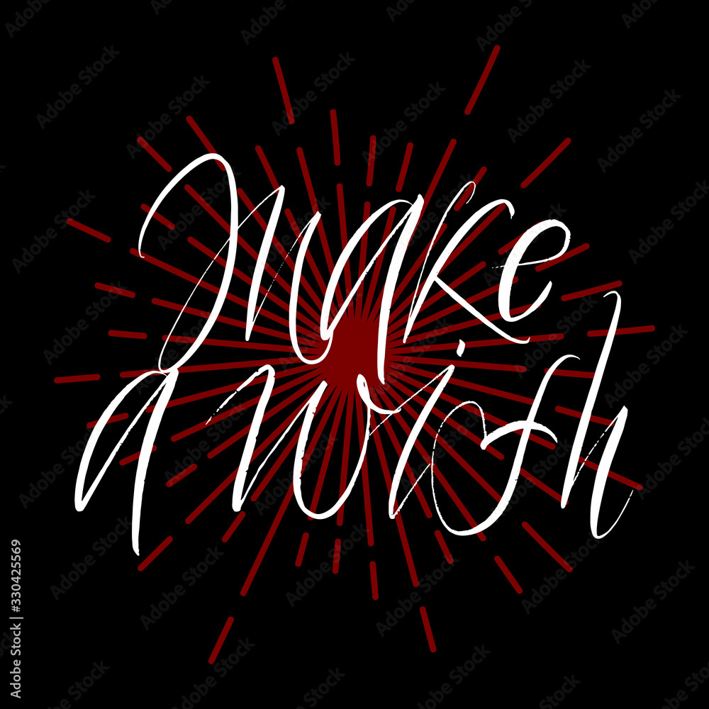 Make a wish brush paint hand drawn lettering on black background with ...