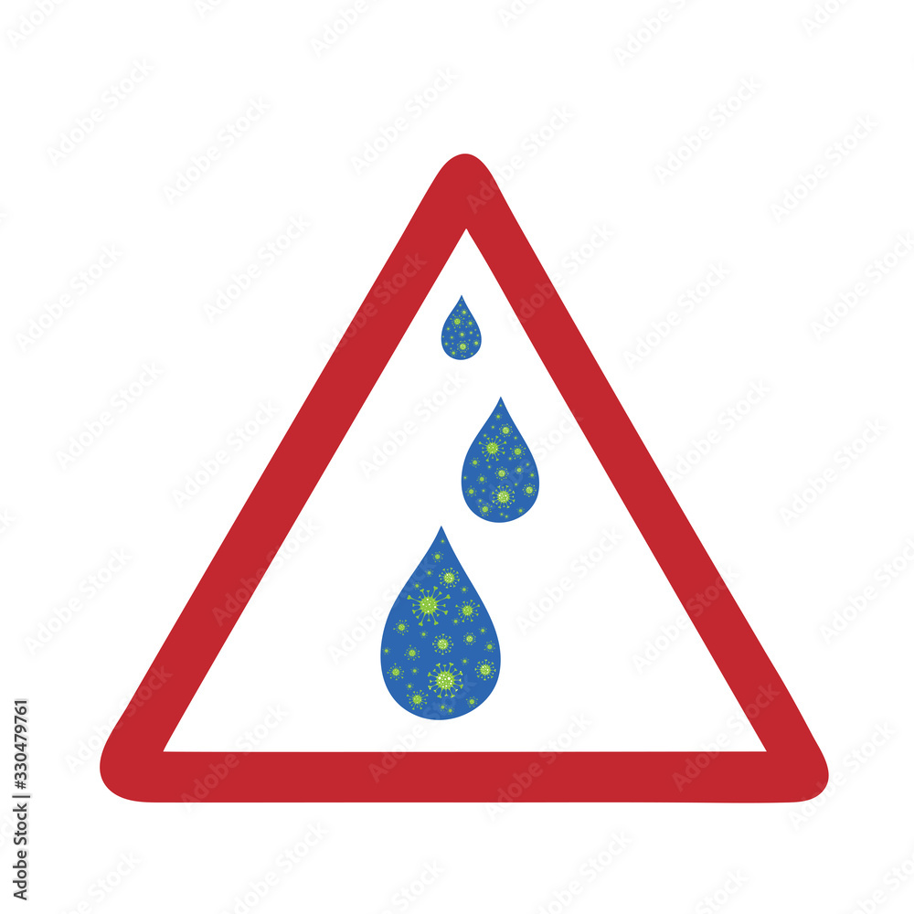 Vector illustration of warning sign contaminated drop of water by ...