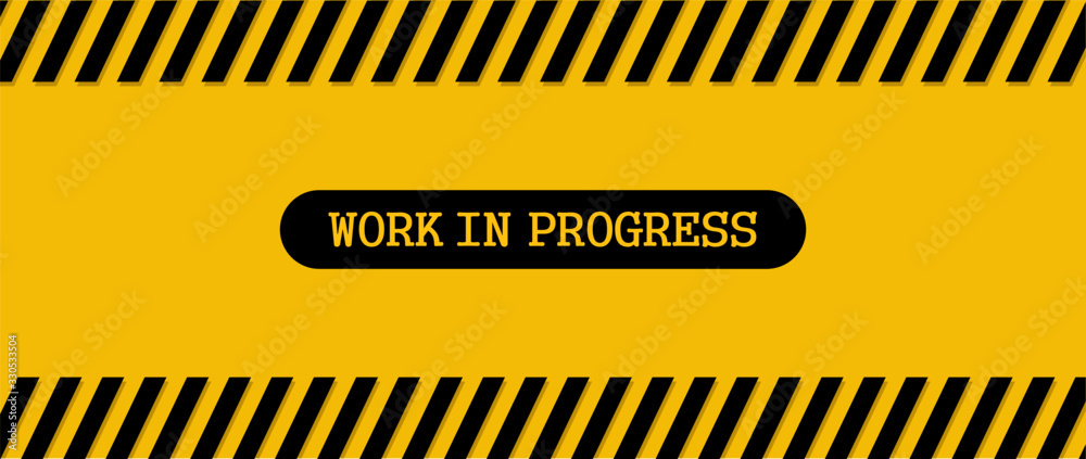 yellow warning sign. Work in progress background. Stock Vector | Adobe ...