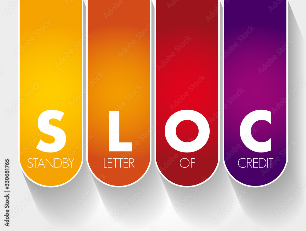 SLOC - Standby Letter Of Credit acronym, business concept background ...