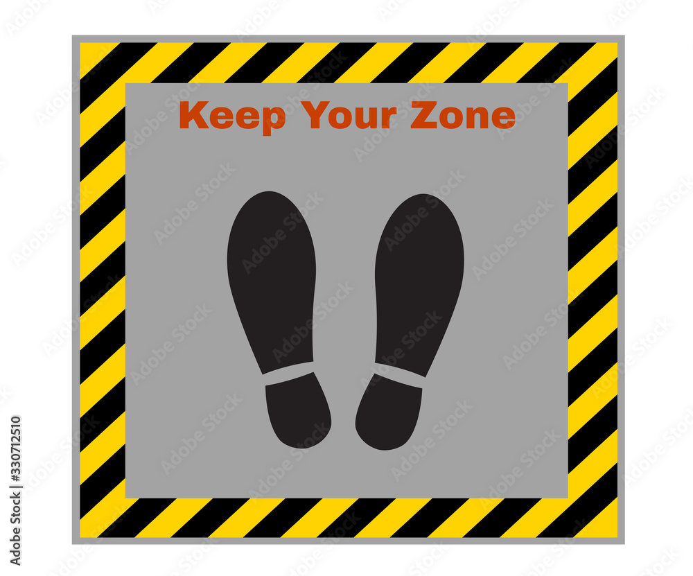 Accident Prevention signs, Caution message Keep your zone with ...