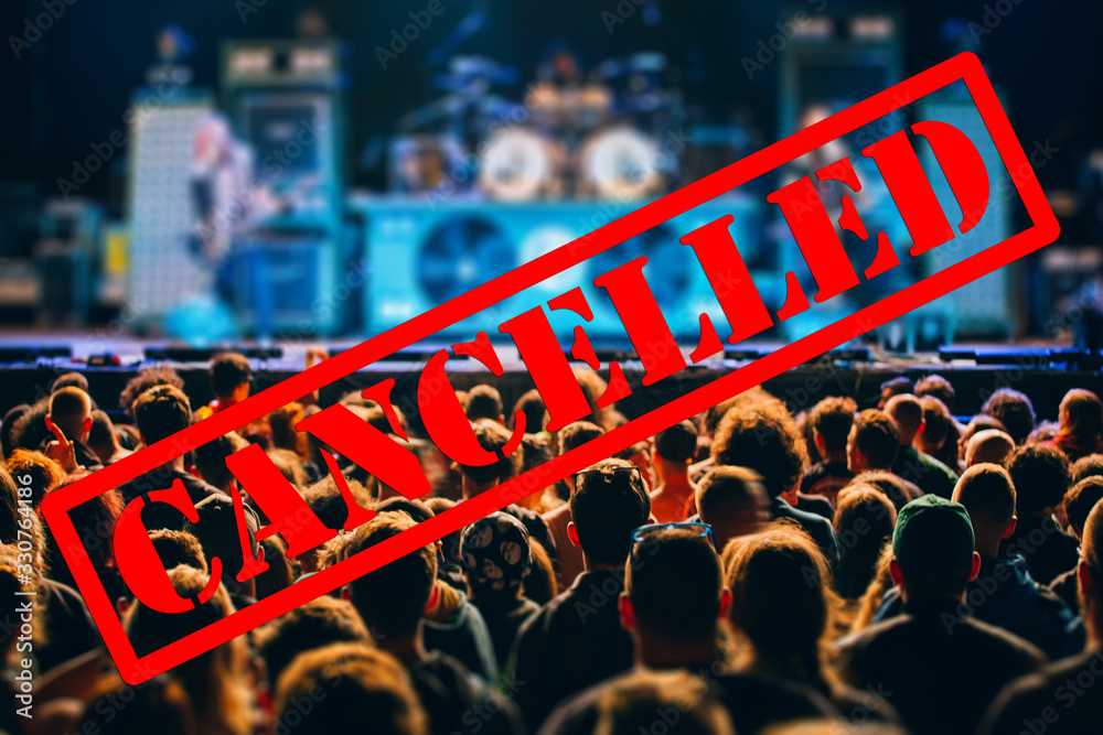 Cancelled events and music festivals background. Avoid Covid-19 ...