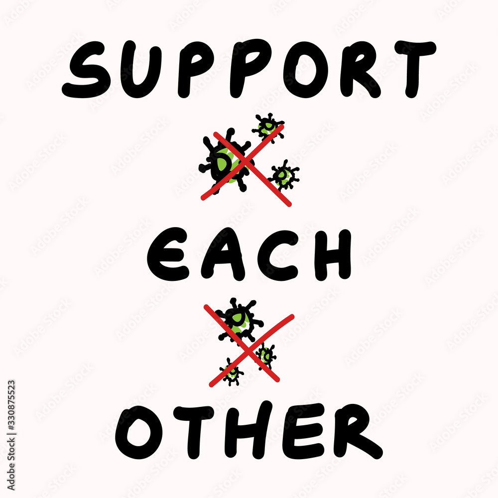 Support each other corona virus covid 19 stickman infographic ...