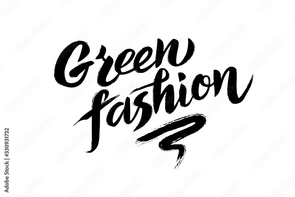 Green Fashion hand drawn lettering for low impact products on the ...