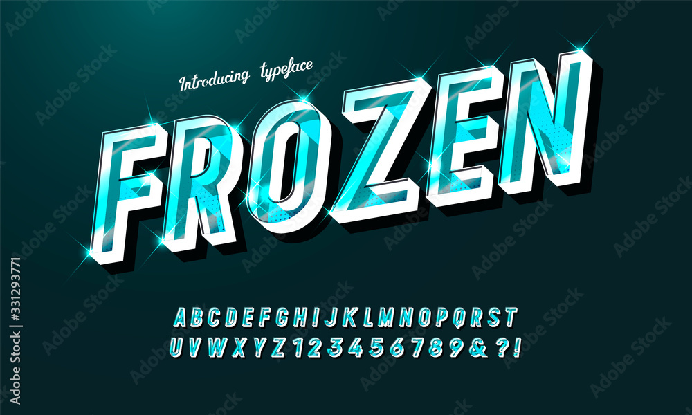 "Frozen" Vector typeface bold style for logo, decoration, party poster ...