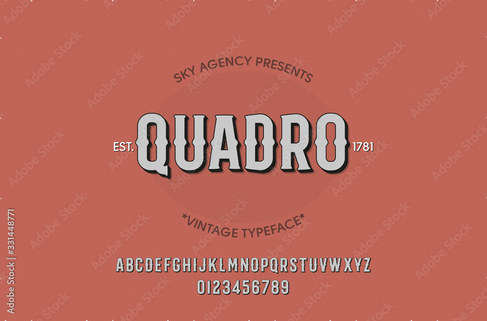 Vintage style font and alphabet for different designs. Quadro typeface ...