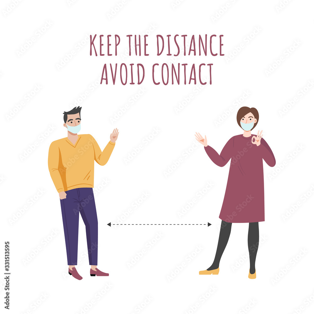 Social distancing. Keep the distance and avoid contact in public ...