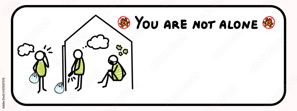 Corona virus crisis, you are not alone banner. Defeat covid 19 stickman ...