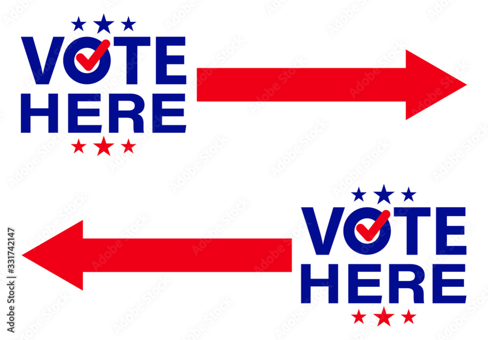 Vote Here Sign. Election Concept. Vector Illustration EPS 10. Stock ...