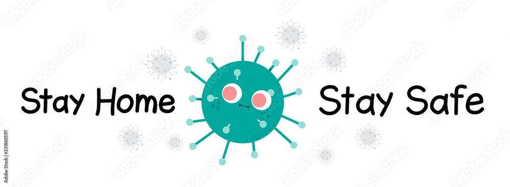 Stay home, stay safe poster design vector. Cute Lettering typography ...