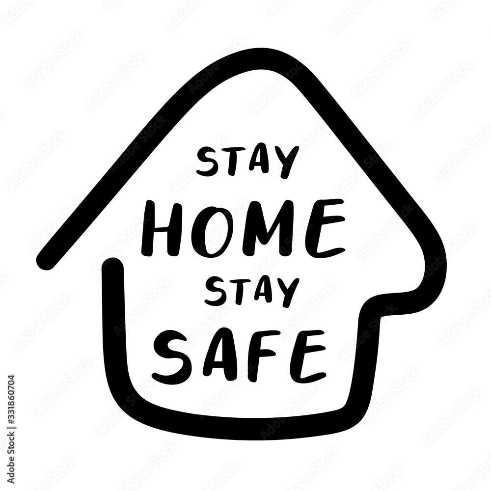 Stay home, stay safe poster design vector. Cute Lettering typography ...