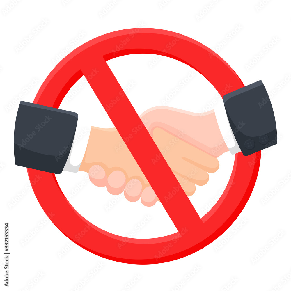 No Handshake. Prohibition sign with handshake To prevent the spread of ...