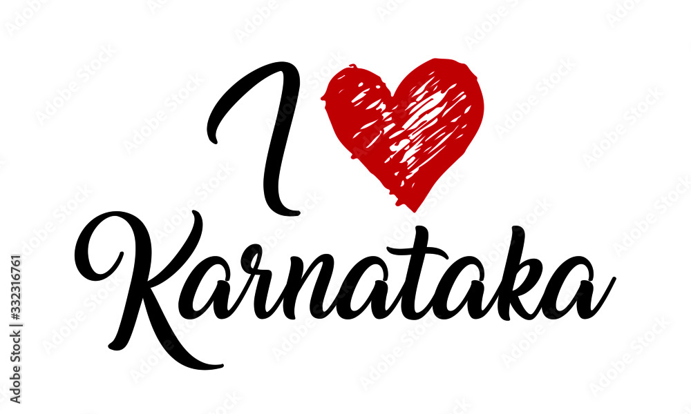 i love Karnataka Creative Cursive Typographic Template with red heart ...