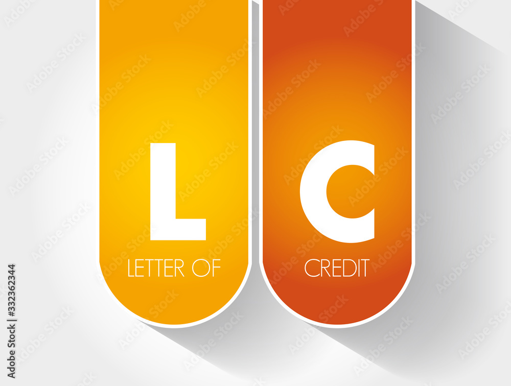 LC - Letter of Credit acronym, business concept background Stock Vector ...