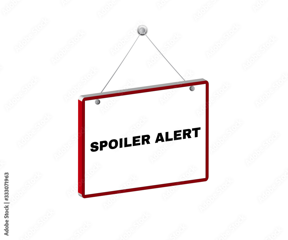3f Hanging label with Spoiler Alert, sign symbol backgruund, vector ...
