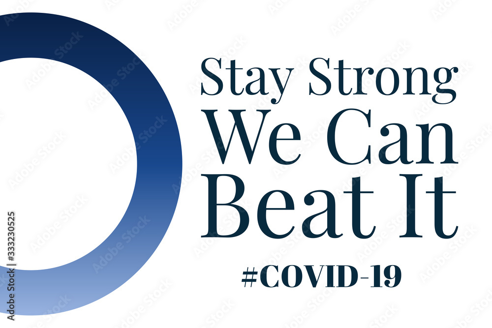 Inspirational positive quote about novel coronavirus covid-19 pandemic ...