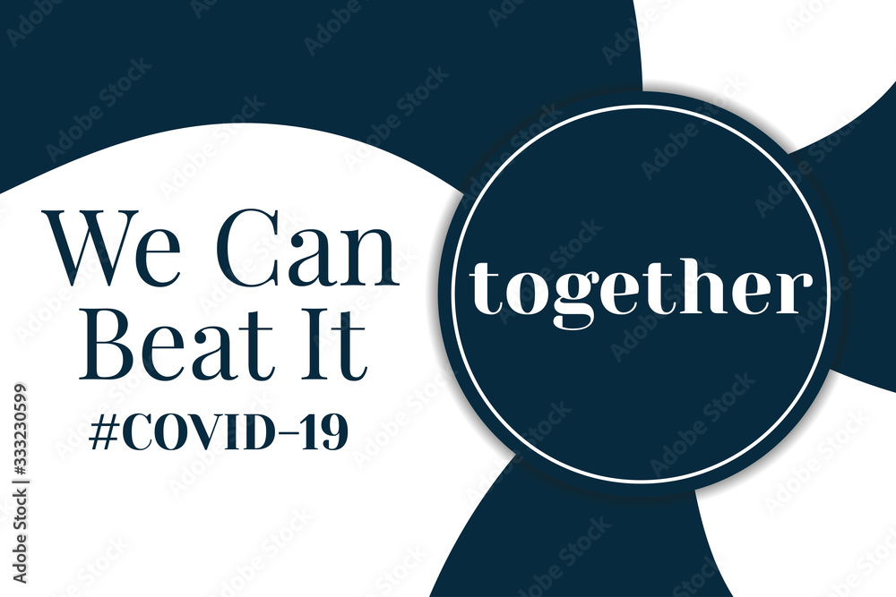 Inspirational positive quote about novel coronavirus covid-19 pandemic ...