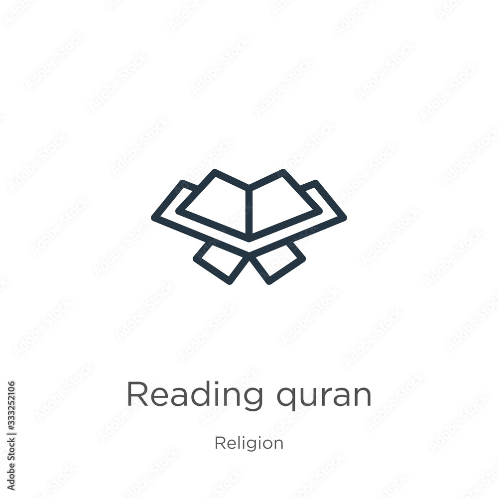 Reading quran icon. Thin linear reading quran outline icon isolated on ...