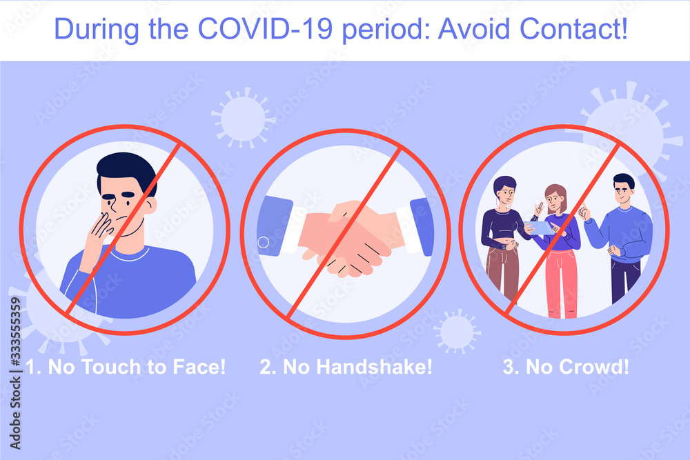 Avoid Contact during the COVID-19 novel period. Coronavirus protection ...