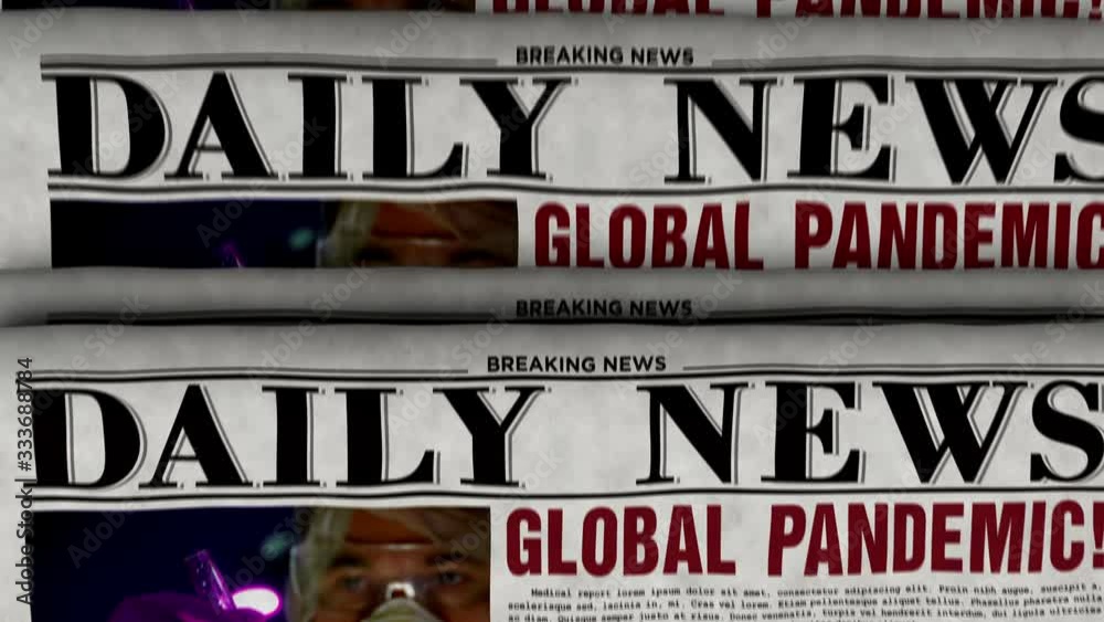 Global pandemic and crisis breaking news – daliny newspaper printing ...