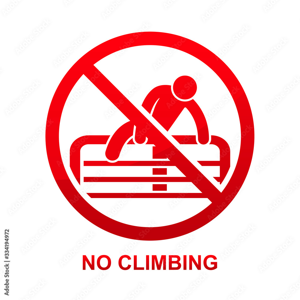 No climbing sign isolated on white background vector illustration ...