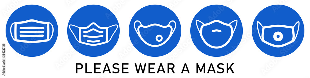 Please wear a face mouth nose mask sign - simple white virus respirator ...