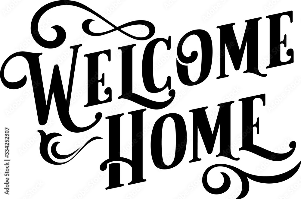 Welcome Home Sign Vintage Lettering Stock Vector Adobe Stock welcome-home-sign-vintage-lettering-stock-vector-adobe-stock