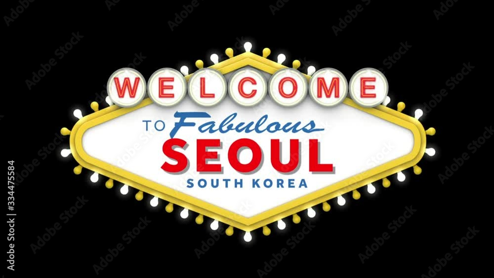 Welcome to Seoul sign in classic retro las vegas style design . 3D ...