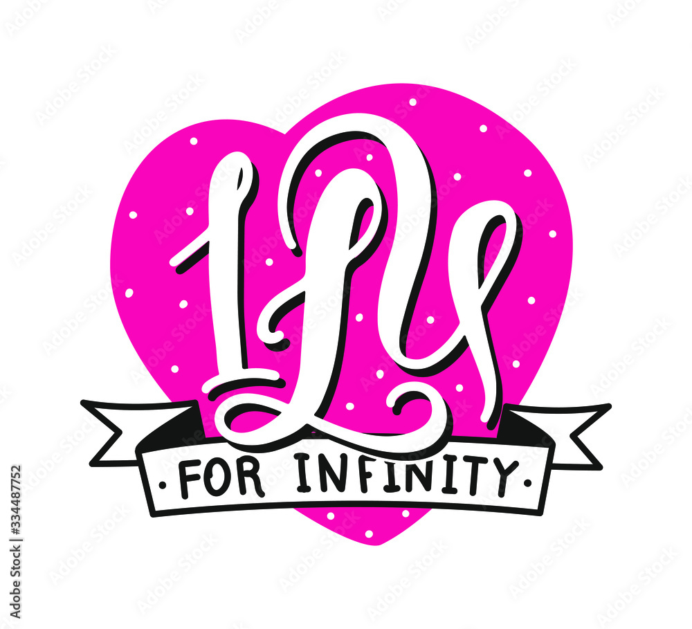Valentines Day calligraphy. Hand drawn letters, I Love You For Infinity ...