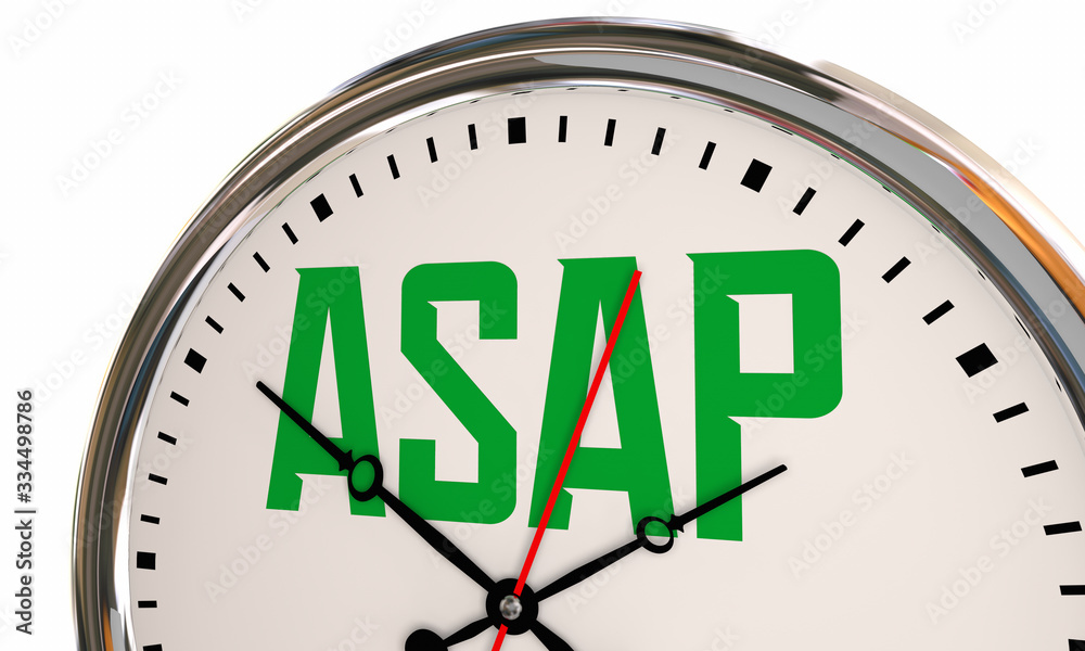 ASAP Clock Time As Soon As Possible Hurry Fast Arrival Delivery 3d ...