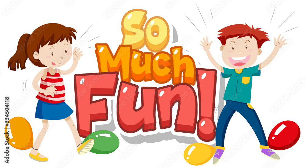 Font design for phrase so much fun with kids playing Stock Vector ...