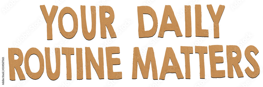 your daily routine matters made of cardboard Stock Photo | Adobe Stock
