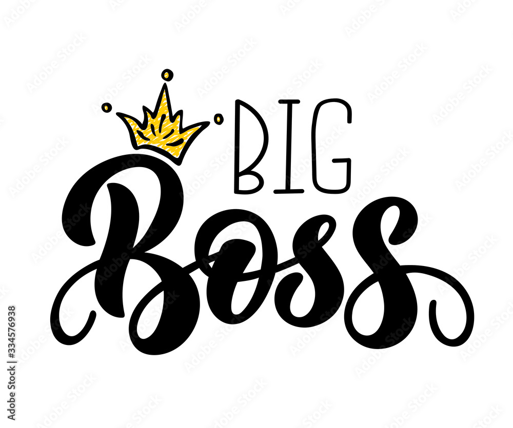 Hand sketched Big Boss. Vector lettering typography. Illustration with ...