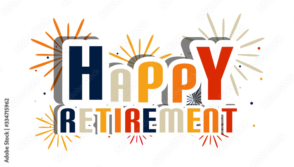 Happy Retirement Letters With Fireworks And Shadow - 3D Illustra Stock ...