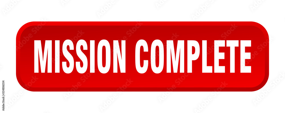 mission complete button. mission complete square 3d push button Stock ...