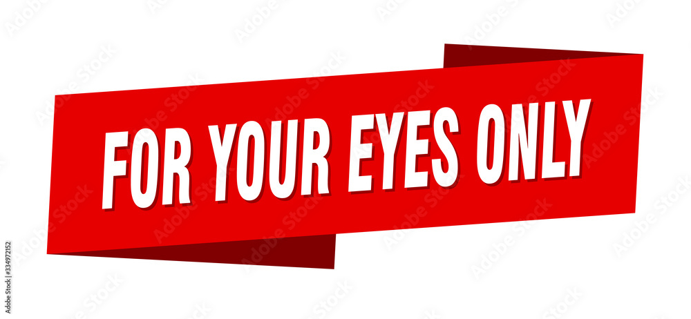 for your eyes only banner template. for your eyes only ribbon label ...