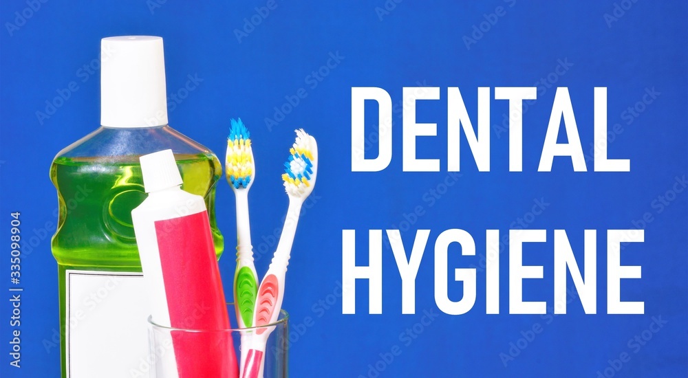 Dental hygiene the inscription. A tube of toothpaste, mouthwash and ...