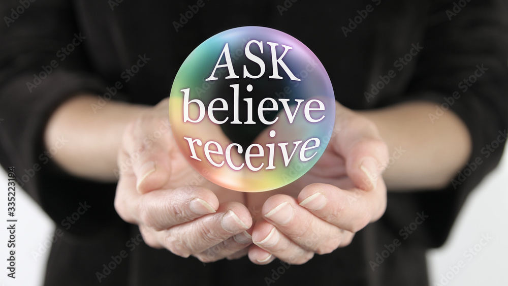Ask Believe Receive Bubble Concept - large transparent rainbow coloured ...