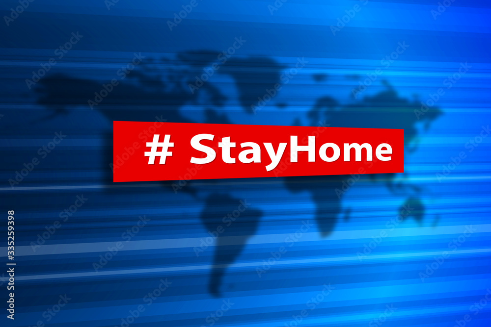 Stay at home writing with world map on blue abstract background Stock ...